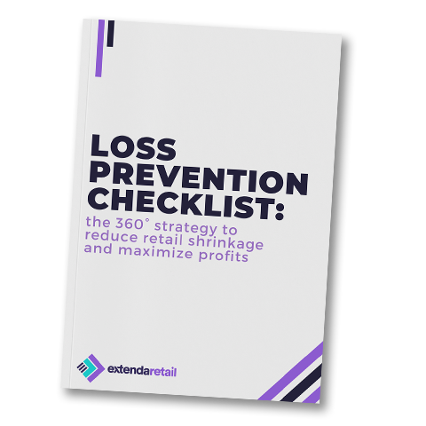 Loss prevention checklist: the 360° strategy - Extenda Retail